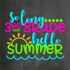So Long 3rd Grade Hello Summer Cut File - Burton Avenue