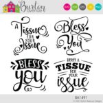 Tissue Jar Sayings Bundle - Burton Avenue